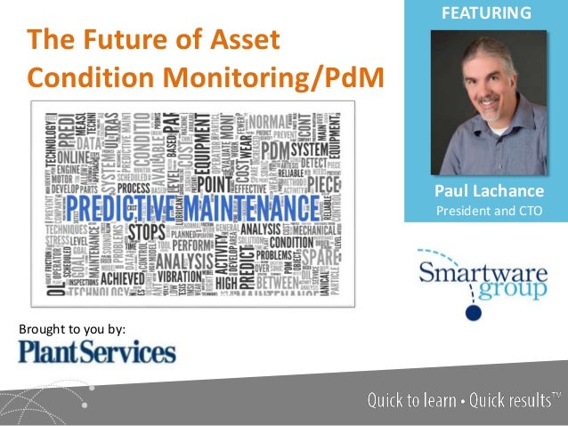 The Future Of Asset Condition Monitoringpdm