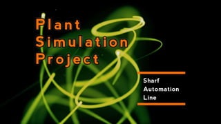 Sharf Automation Line Project | PPT
