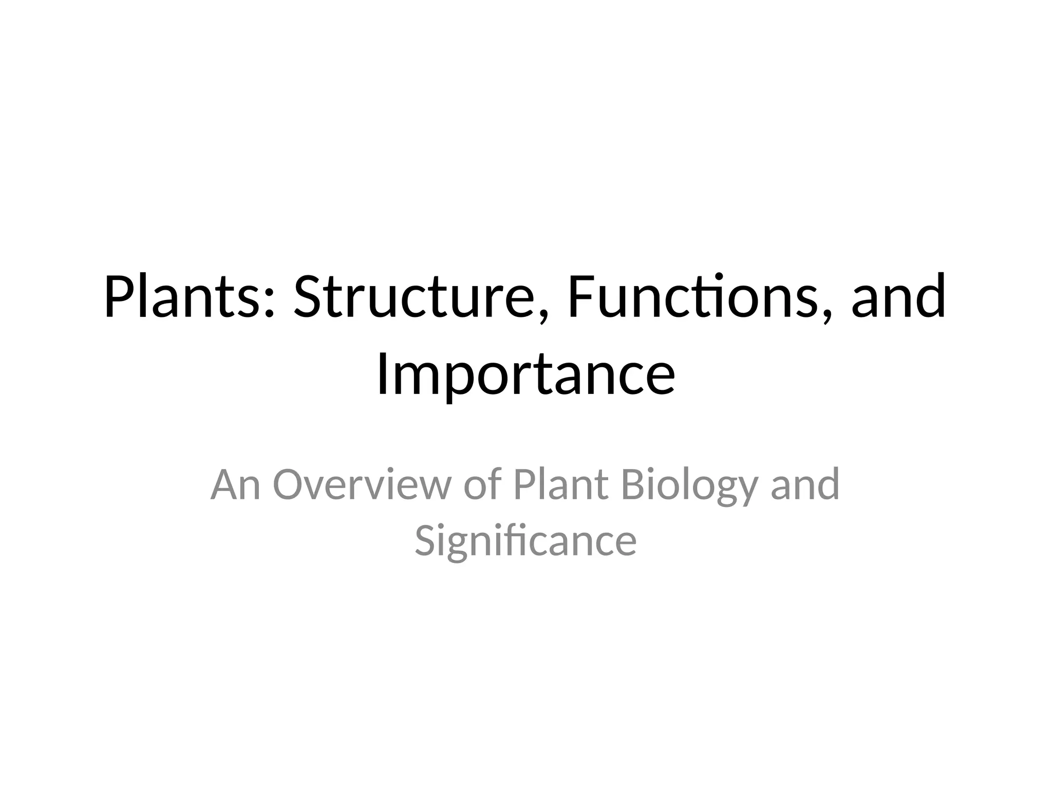 botany- Plants structure_Presentation.pptx
