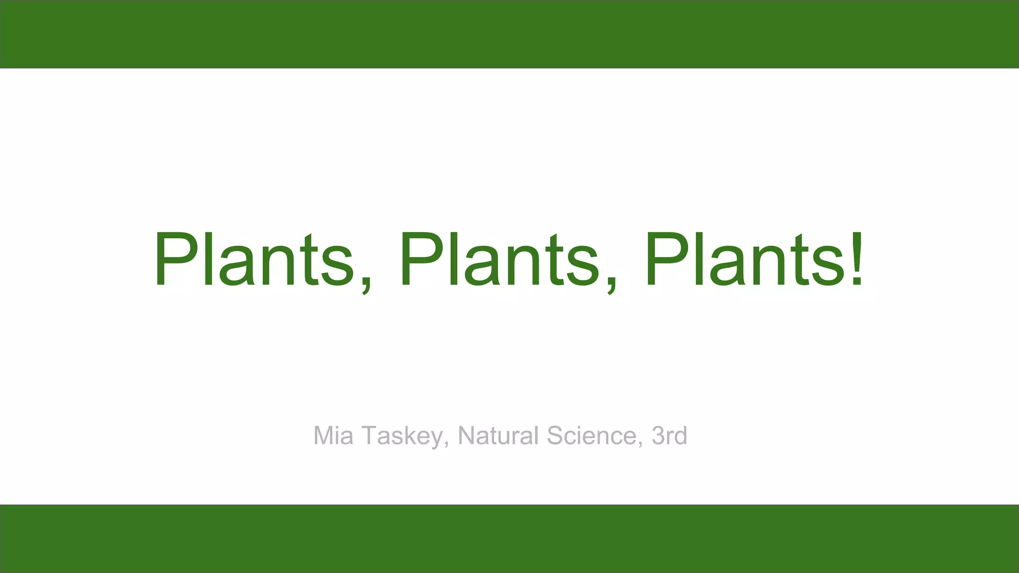 Plants review 3rd grade | PPTX