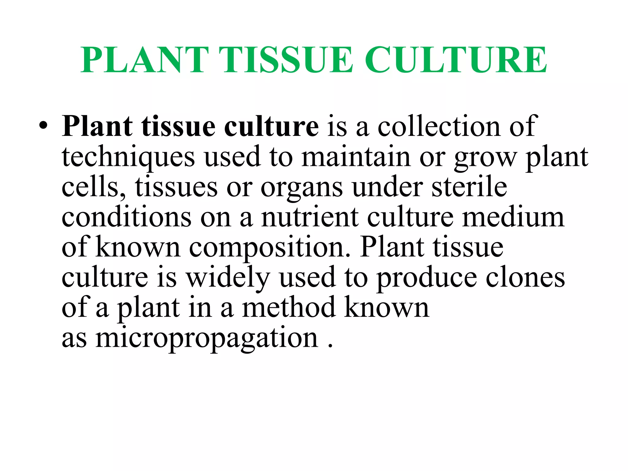 Plant tissue culture | PPTX