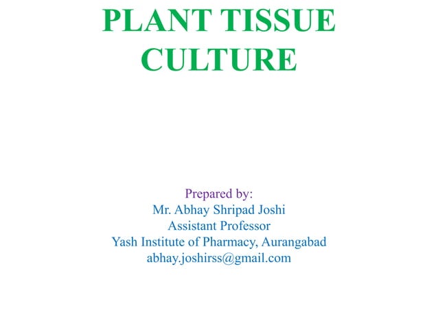 Plant tissue culture | PPTX | Agriculture | Industries