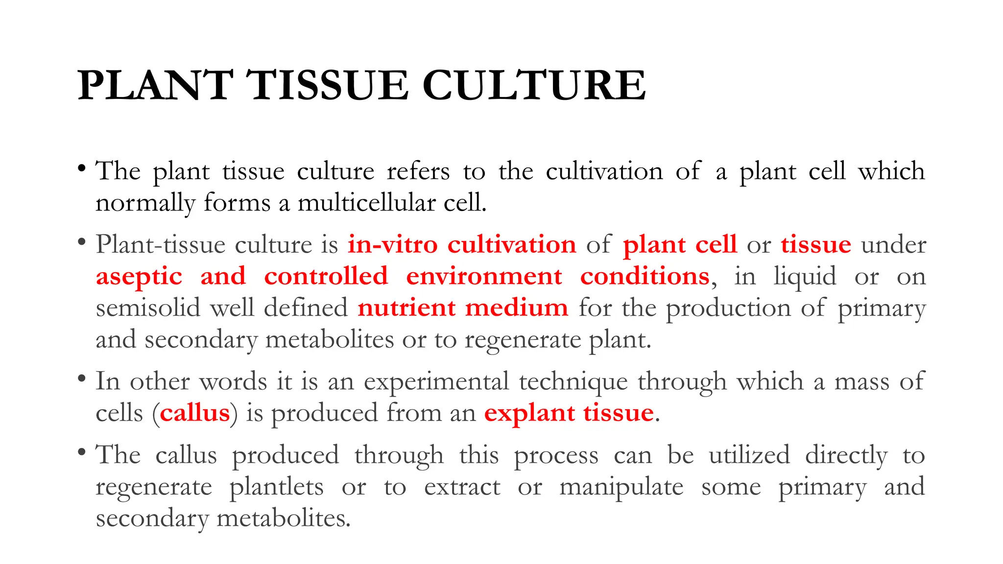 PLANT TISSUE CULTURE SEM 3 PHARMACOGNOSY AND PHYTOCHEMISTRY-I | PPTX