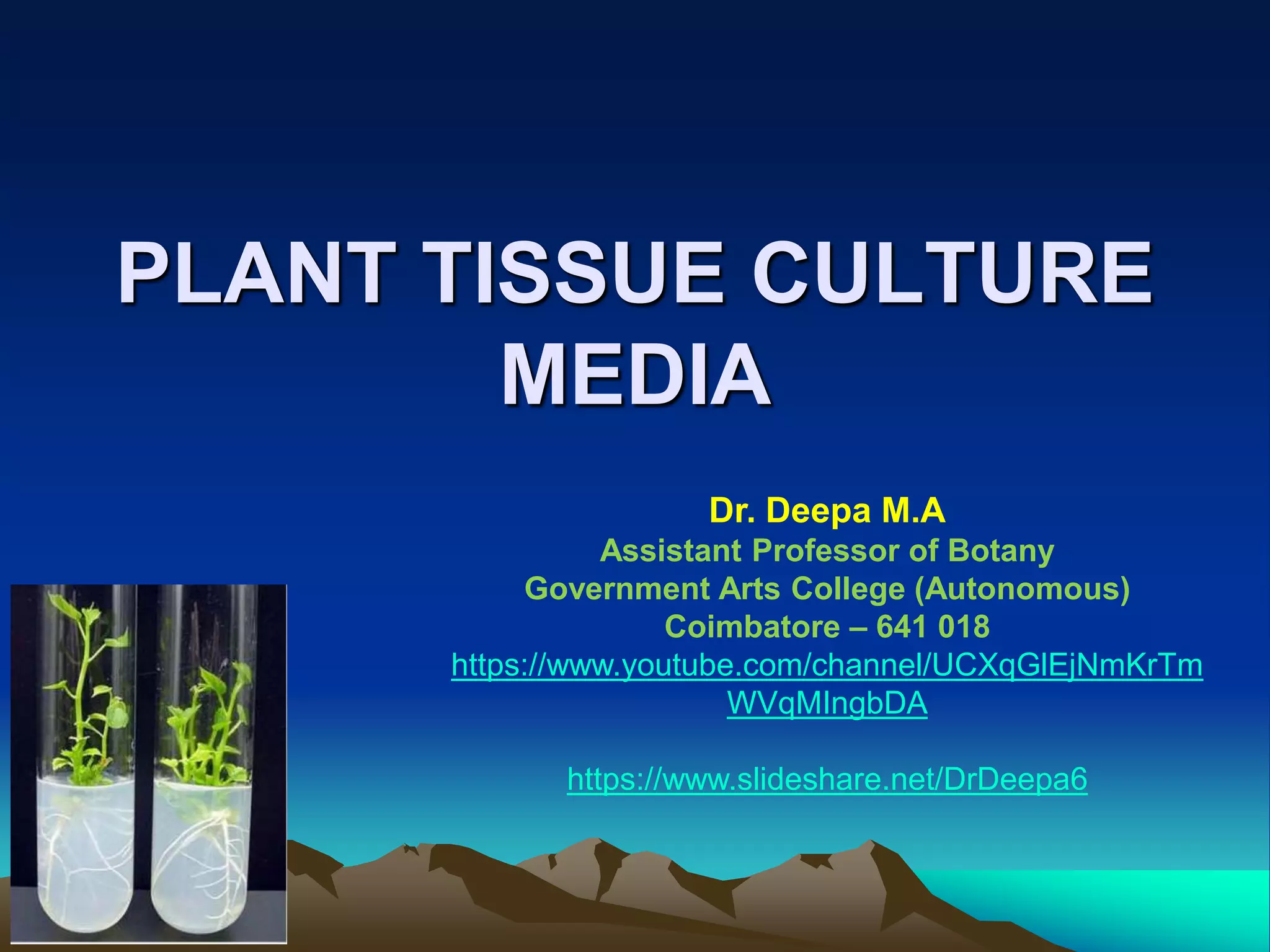Plant tissue culture media | PPT