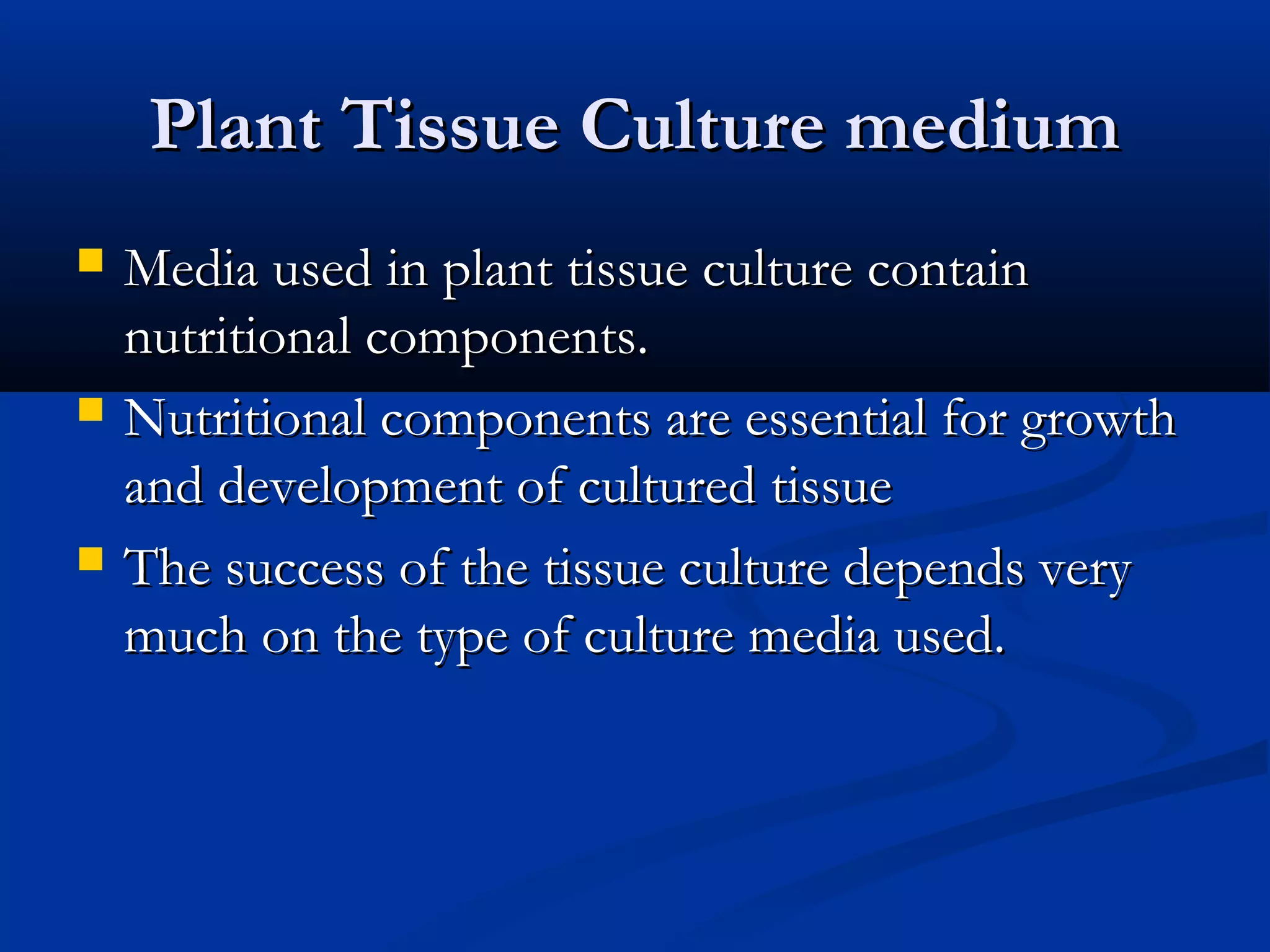 Plant tissue culture medium | PPT