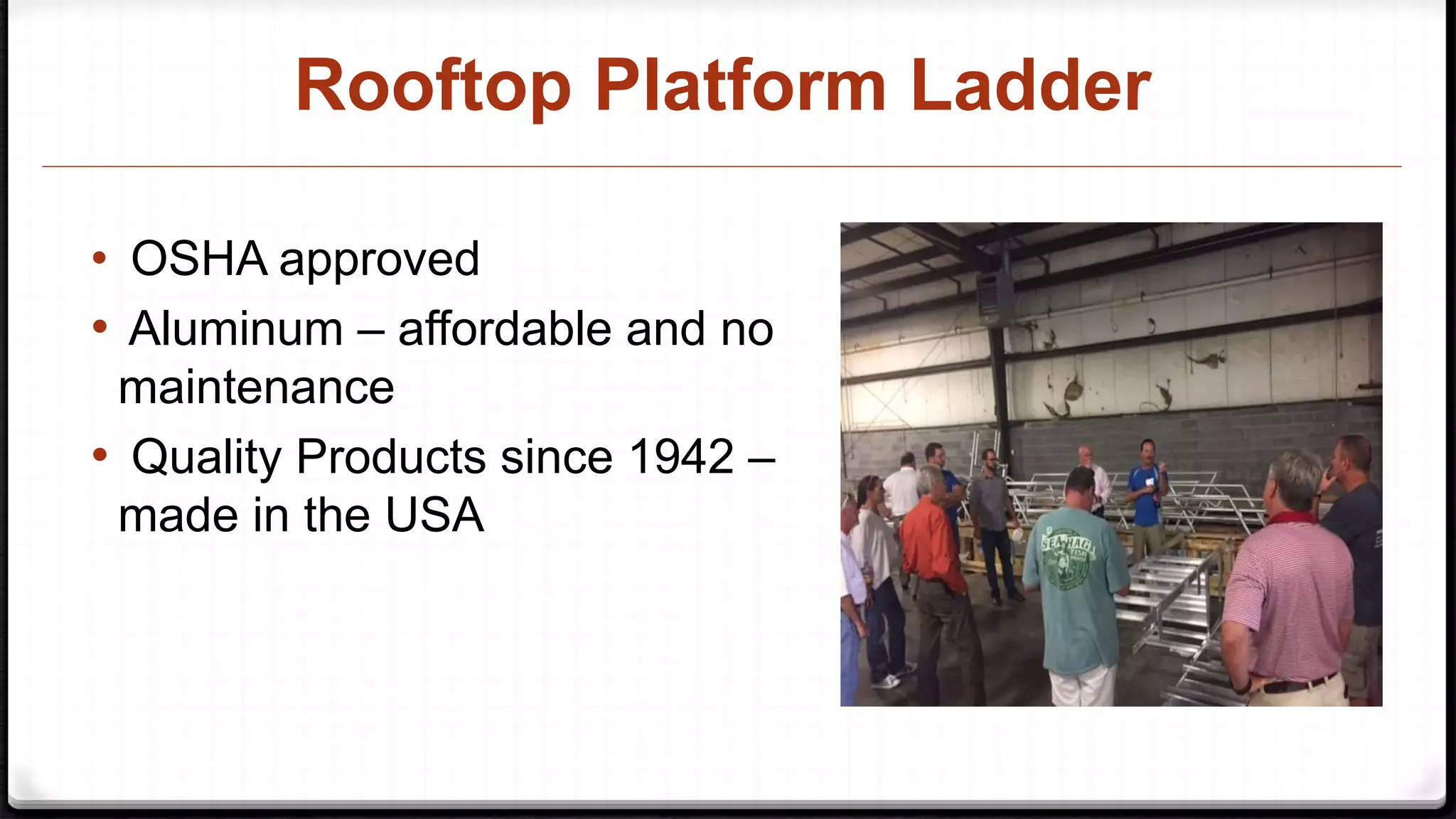 Precision Ladders Plant Tour 2017 | PPTX