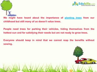 Plant trees save lives | PPTX