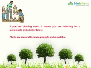 Plant trees save lives | PPTX