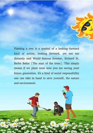 Plant Trees To Save Future | PDF
