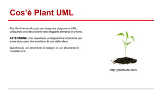Plant UML come creare Grafici UML in modo facile | PPTX