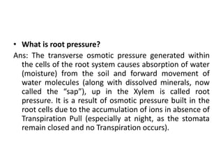 plant water relation, transpiration, root pressure and transpirational ...