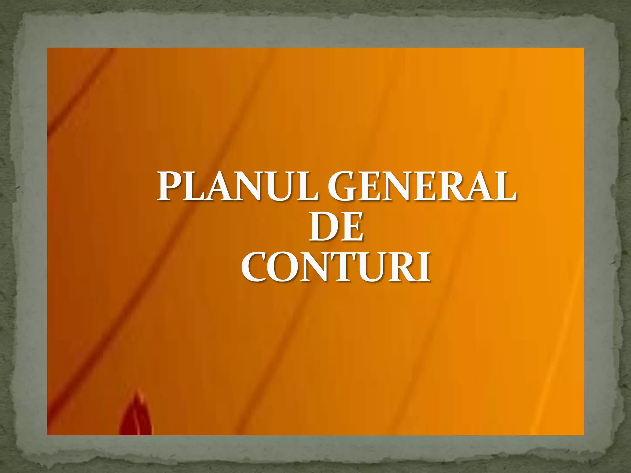 Planul general de conturi | PPTX