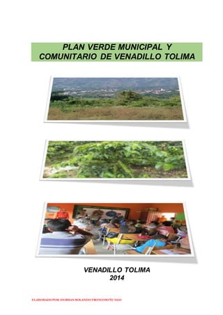 Plan verde municipal y comunitario de venadillo tolima | DOCX