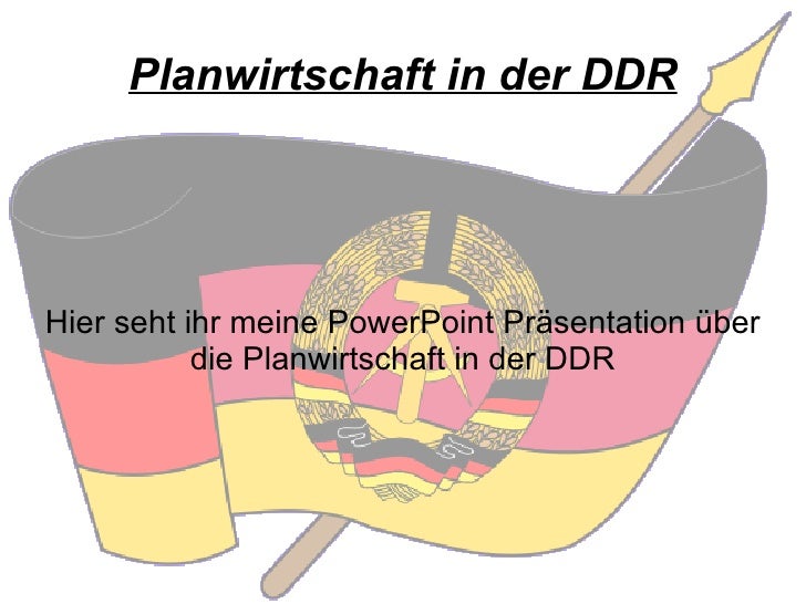 Entwicklung Und Struktur Der Planwirtschaft Der Ddr – WTQM