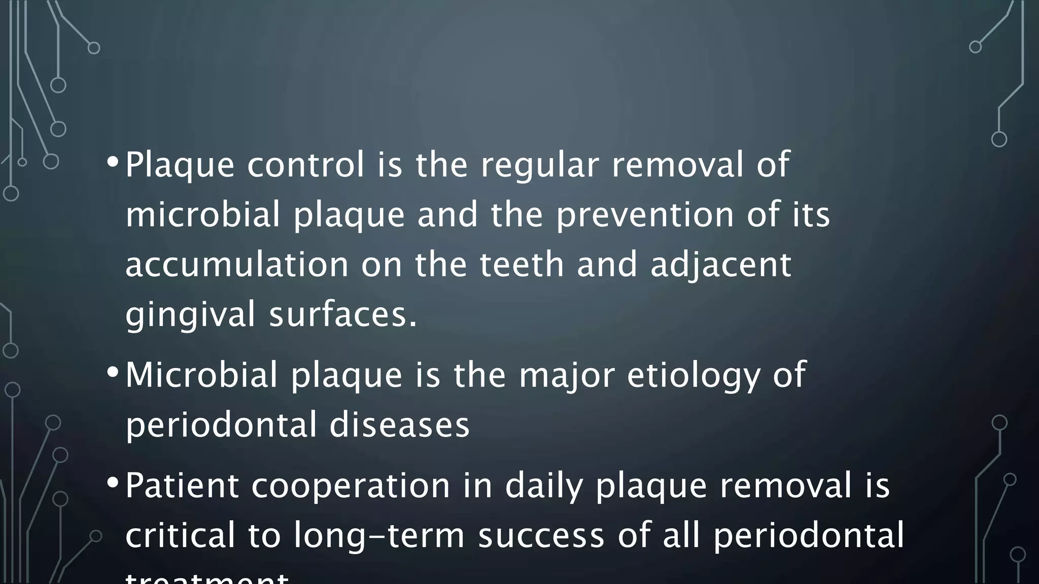 Plaque control | PPTX