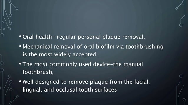 Plaque control | PPTX | Dental Health | Diseases and Conditions