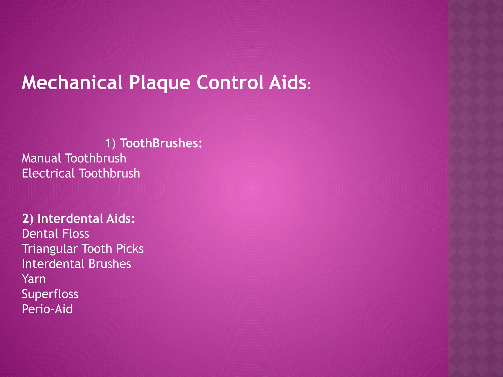 plaque control in mechanical removal of plaque.pptx