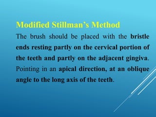 This presentation is on plaque control by various methods | PPT