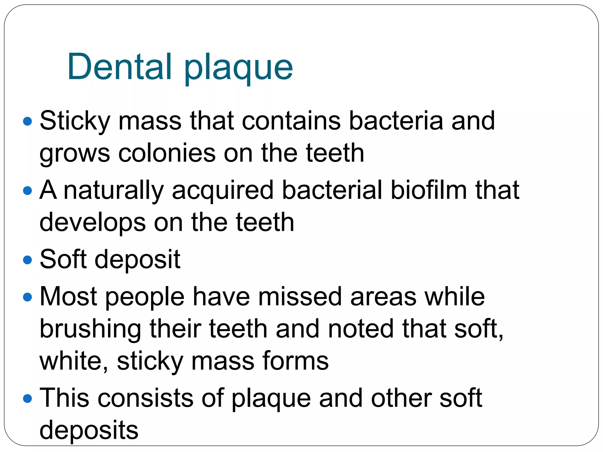 Plaque, Calculus, and Soft Deposits PowerPoint | PPTX