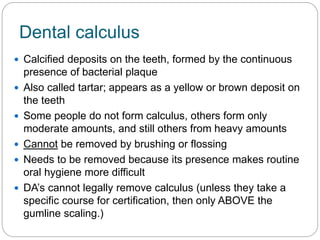 Plaque, Calculus, and Soft Deposits PowerPoint | PPTX