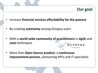 Octopus Micro Finance presentation | PPT