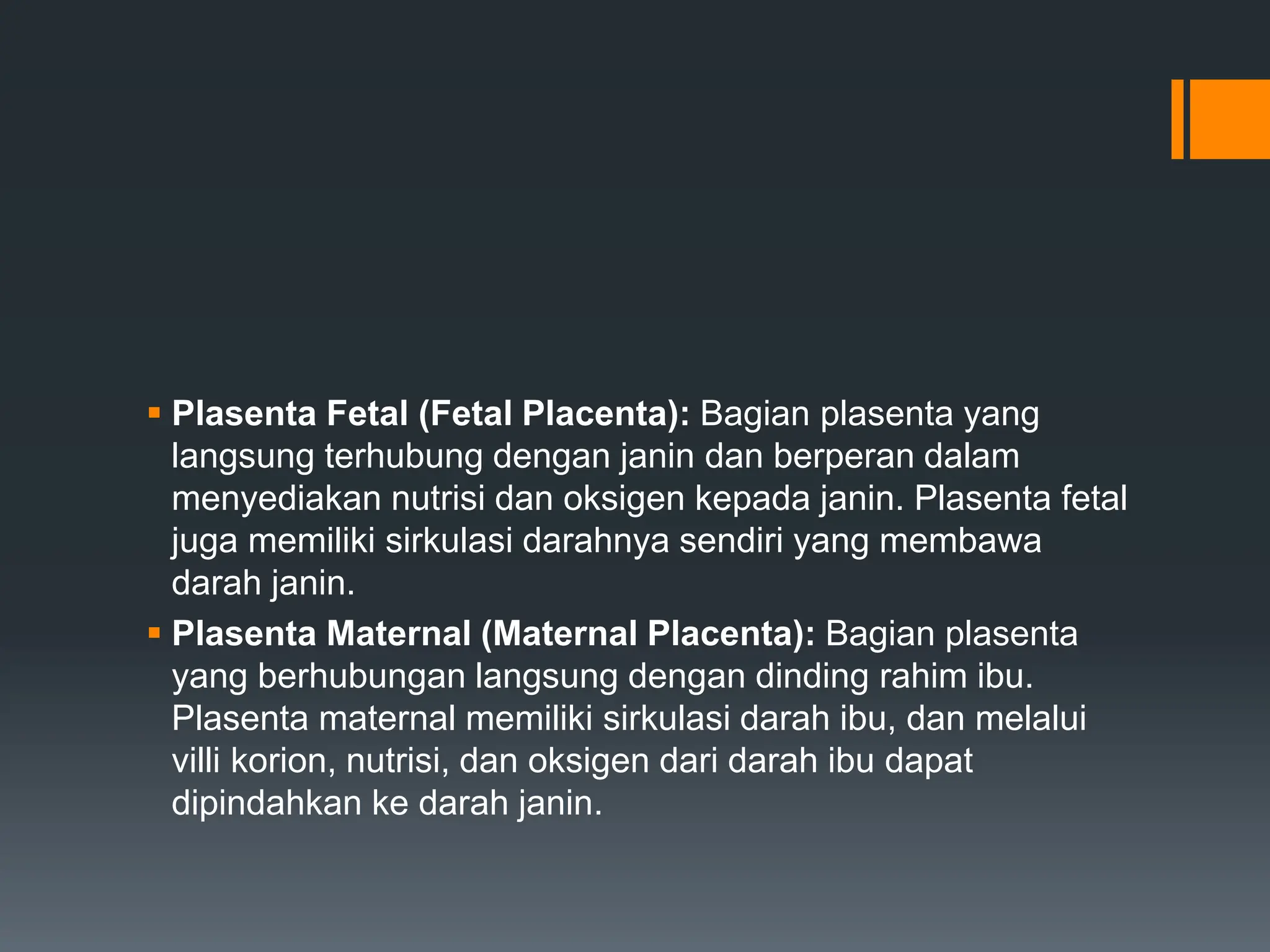 proses terbentuk nya plasenta pada saat kehamilan | PPTX