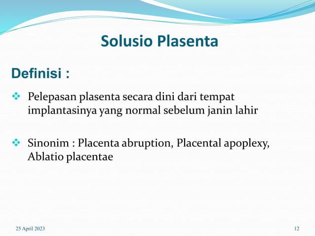 Plasenta_Previa_and_Sol_Plasenta idri.pptx