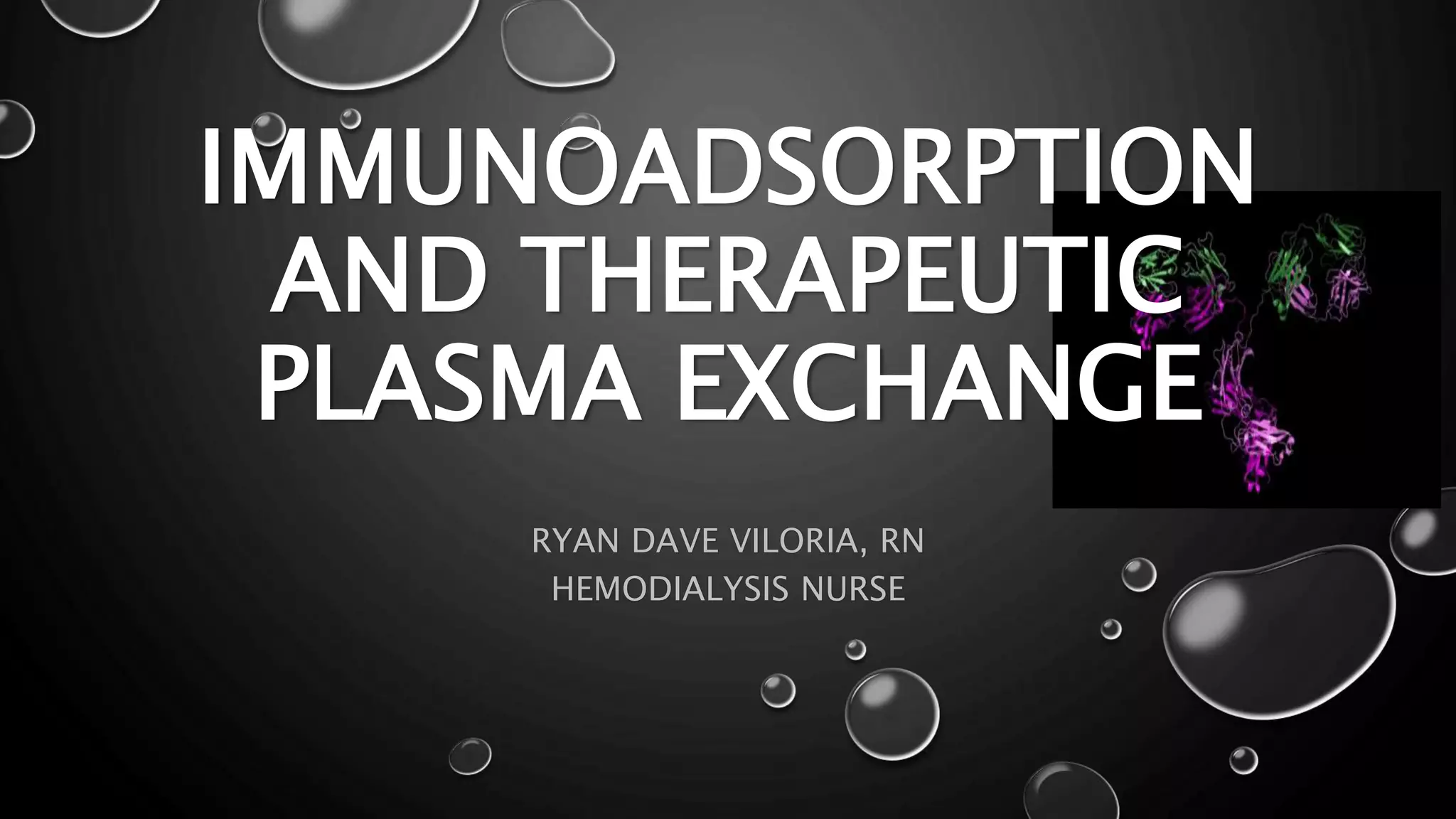 PLASMA EXCHANGE THERAPY AND IMMUNOADSORPTION | PPTX