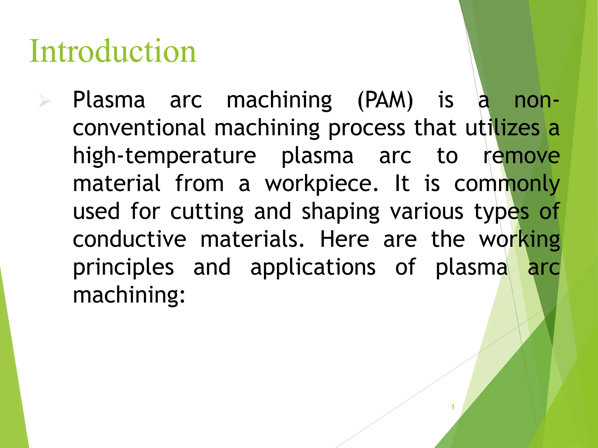 plasma arc machining intro and application.pptx