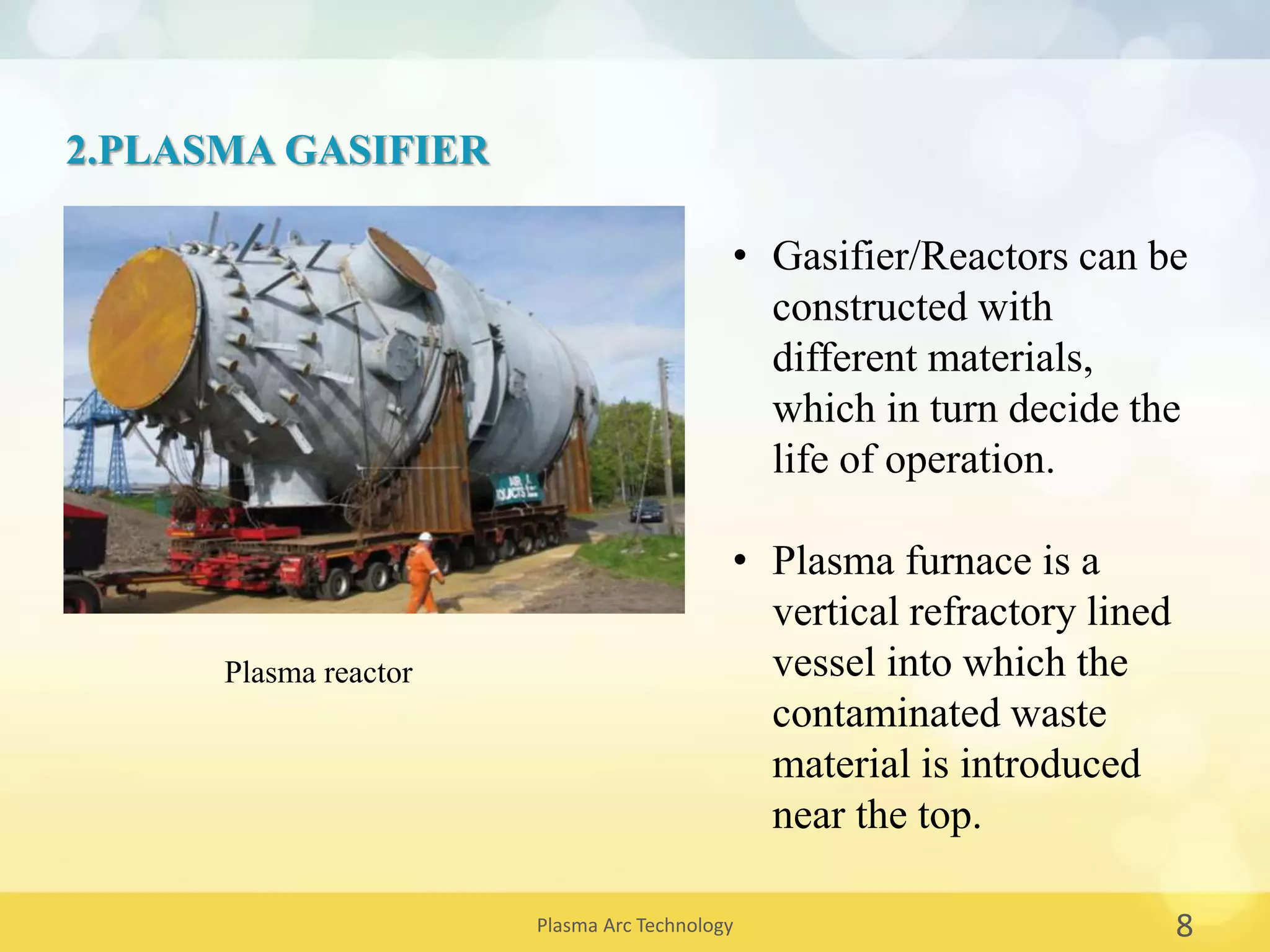 Plasma arc tech ppt | PPTX
