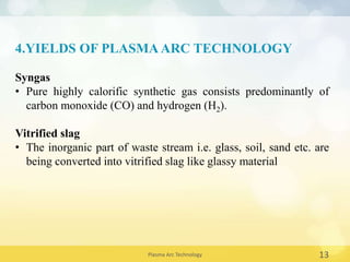 Plasma arc tech ppt | PPTX