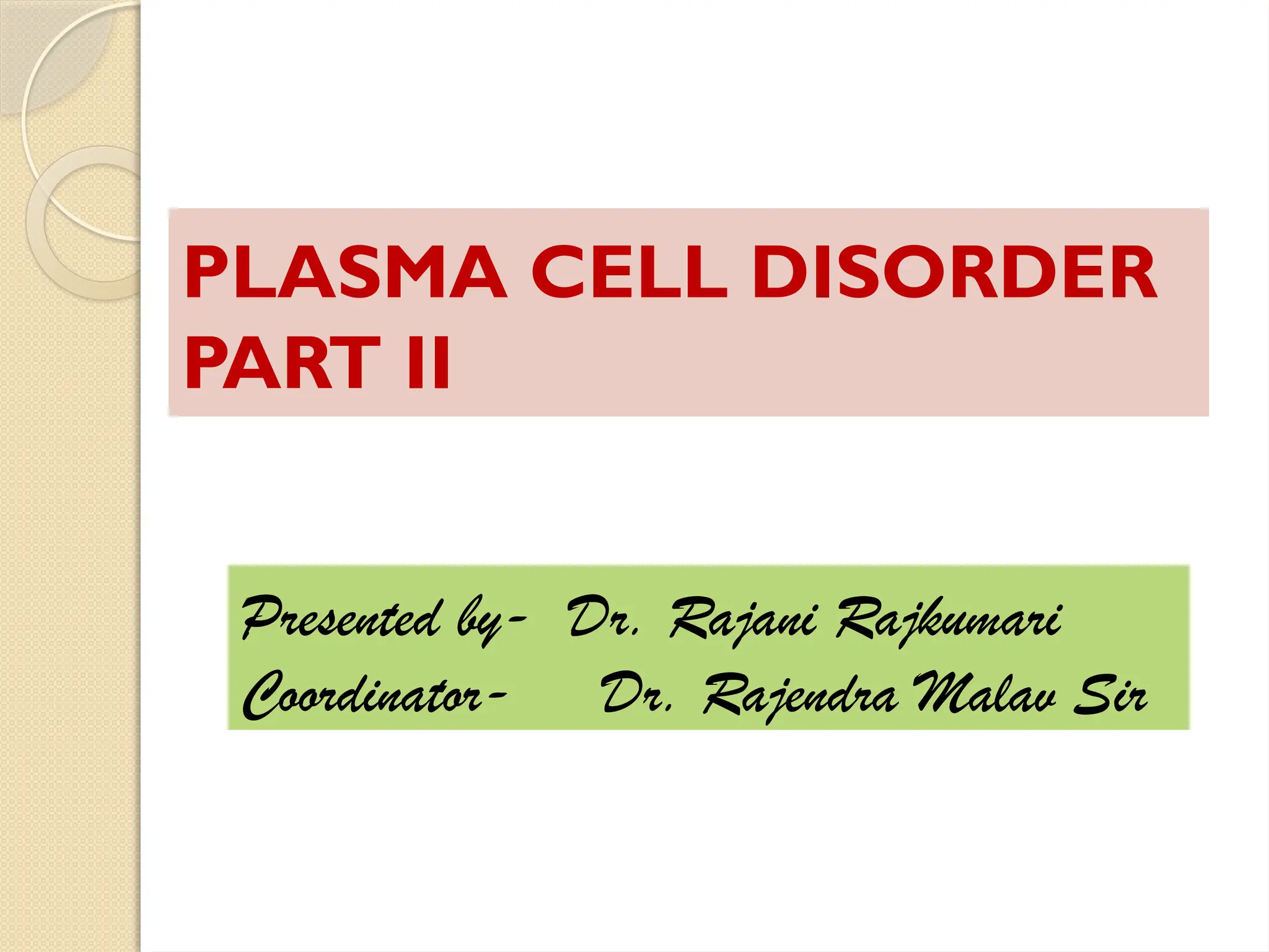 plasma cell disorders in pathology as per WHO | PPTX