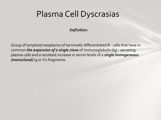 Plasma cell disorders ppt | PPT