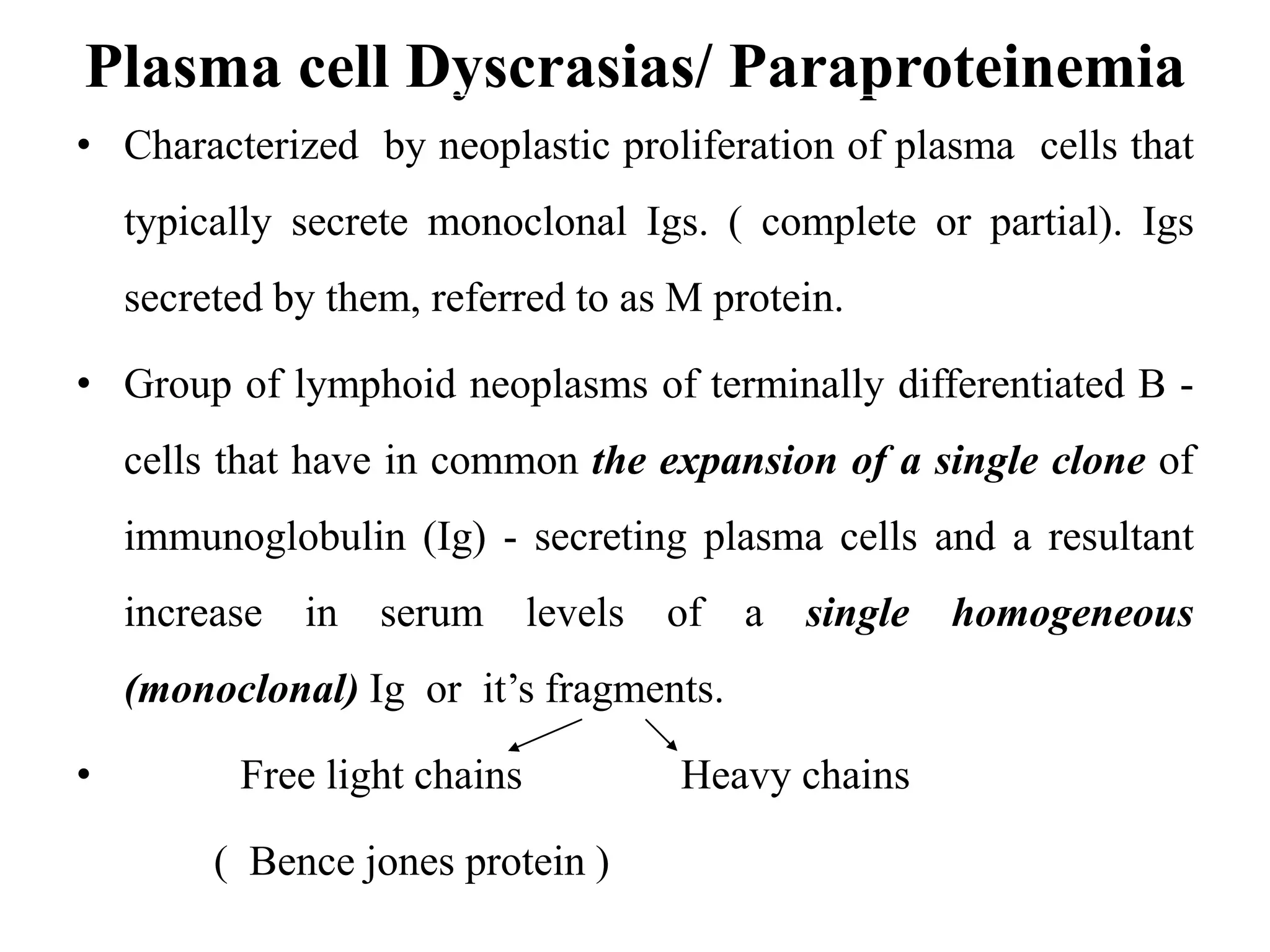 Plasma cell dyscrasias | PPTX