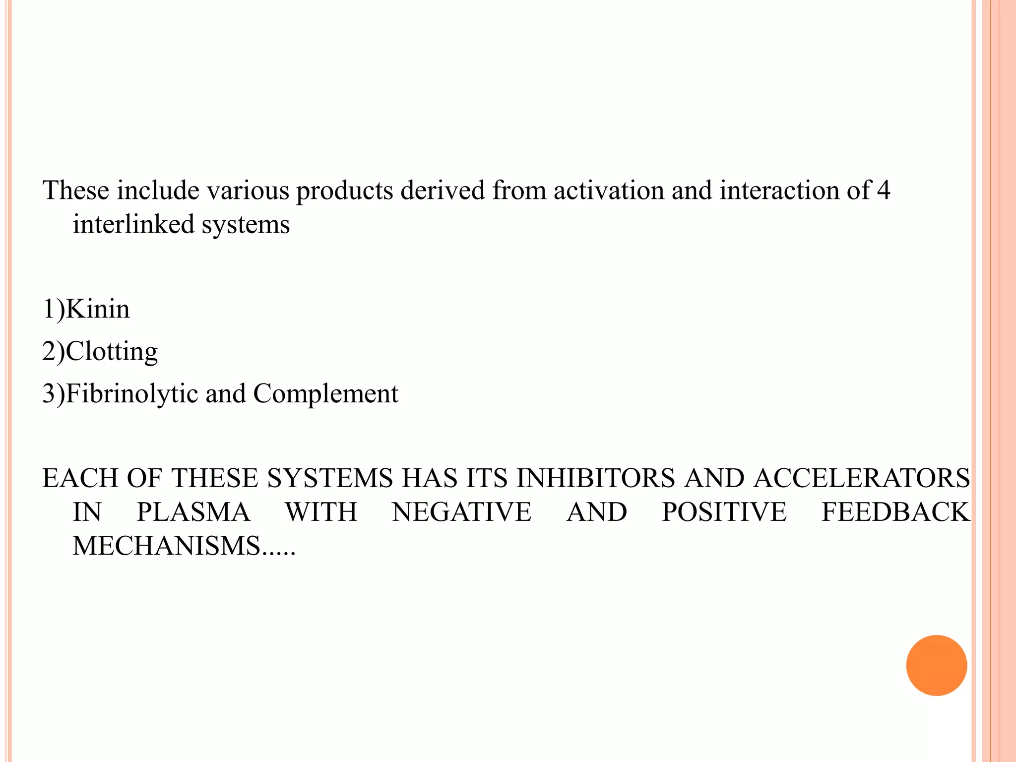 Plasma derived chemical mediators of inflammation | PPTX