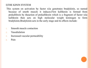 Plasma derived chemical mediators of inflammation | PPTX