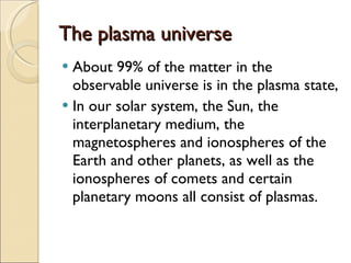 The 4th state of matter -Plasma | PPT