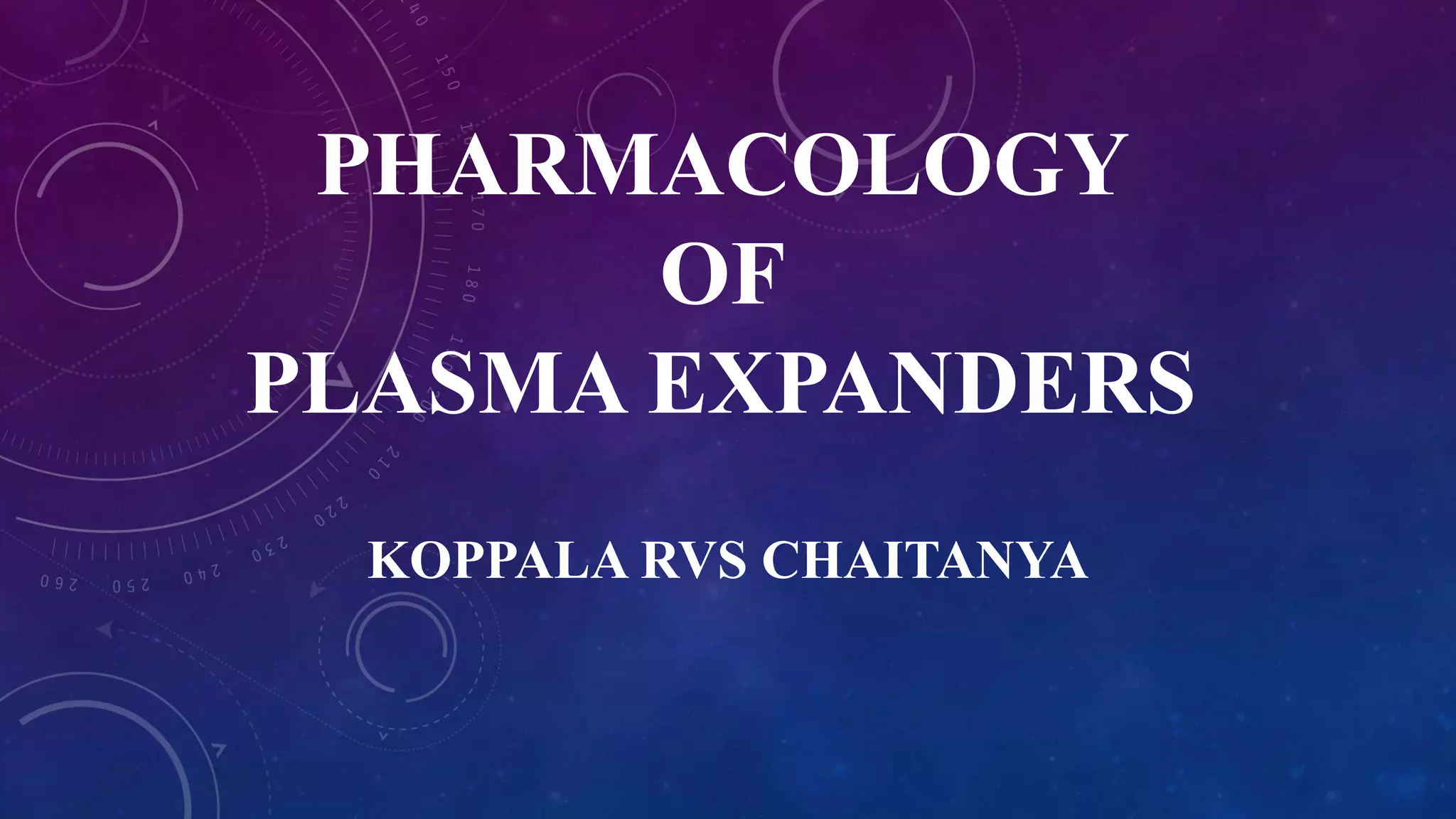 Pharmacology of Plasma expanders | PPTX