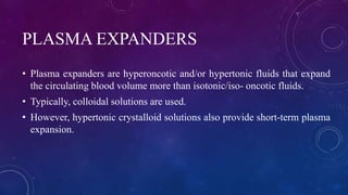 Pharmacology of Plasma expanders | PPTX