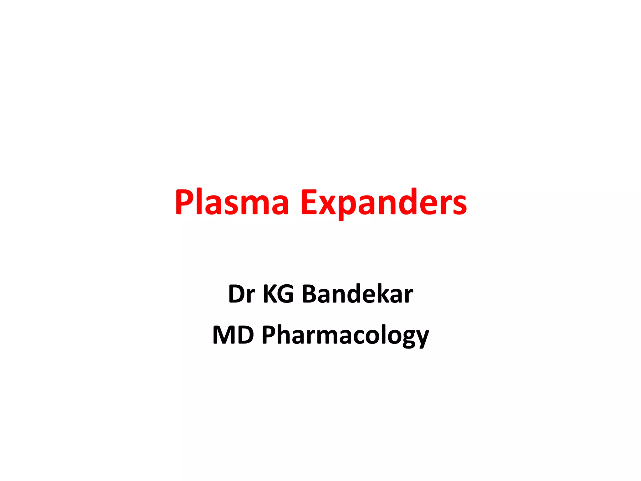 Plasma expanders.pptx