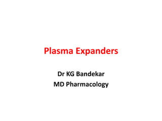 Plasma expanders.pptx