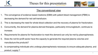 Plasma for fractionation and Patient Blood Management. | PPTX