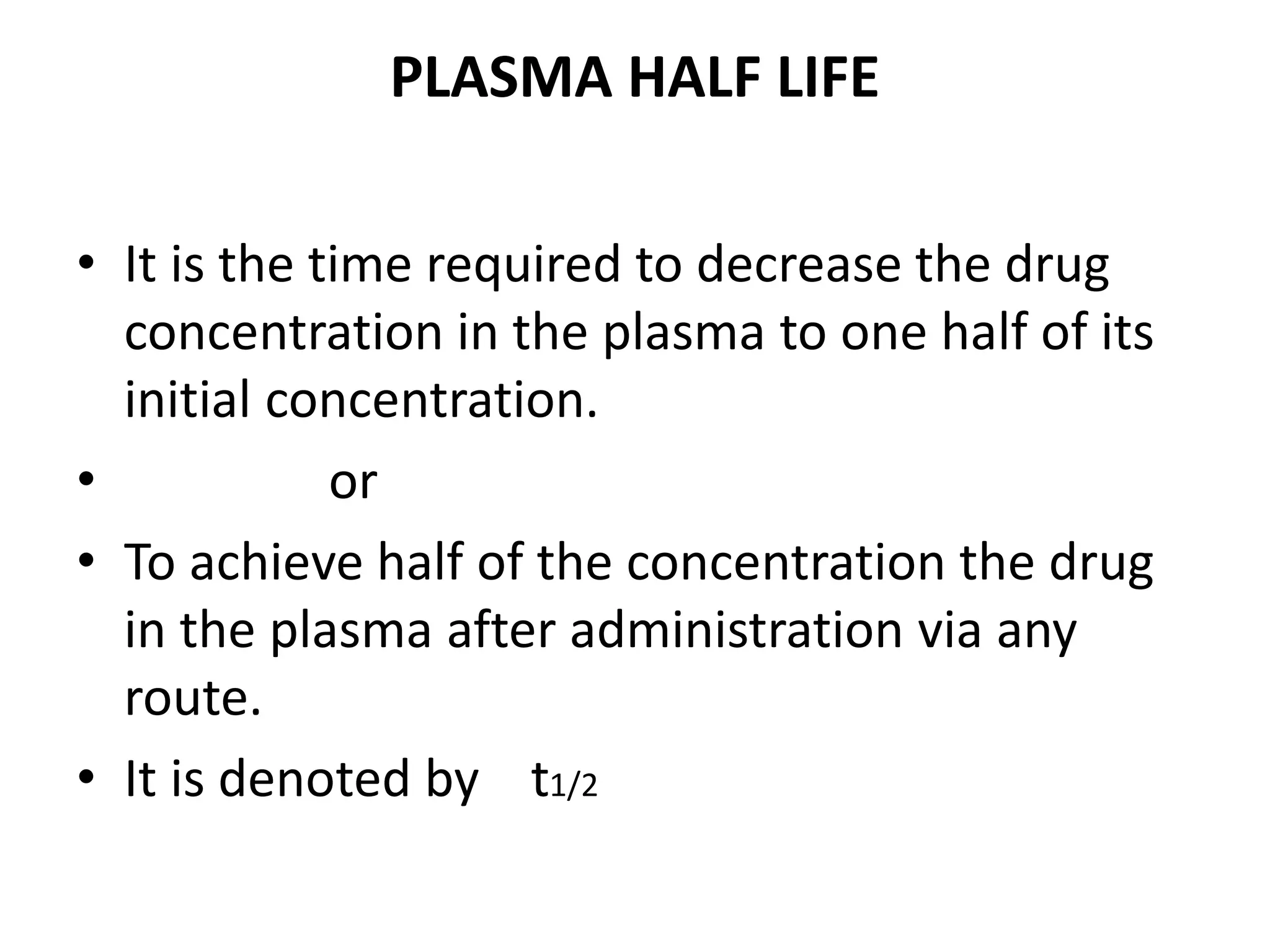 plasma half life by Dr FAHAD.pharmacology lecture .slideshare.pptx