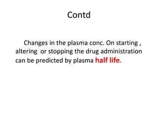 plasma half life by Dr FAHAD.pharmacology lecture .slideshare.pptx