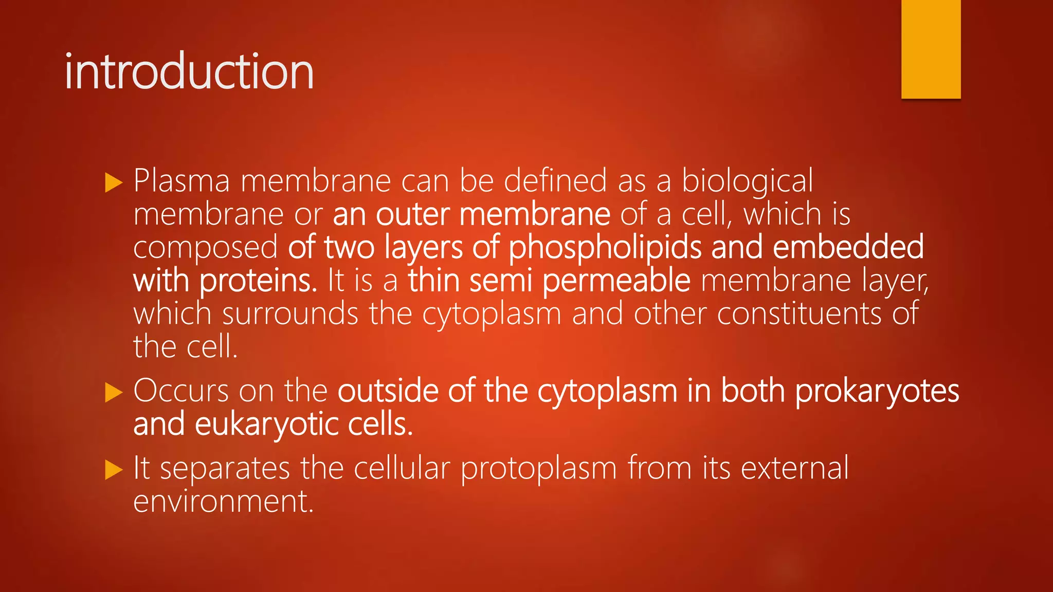 Plasma membrane | PPTX