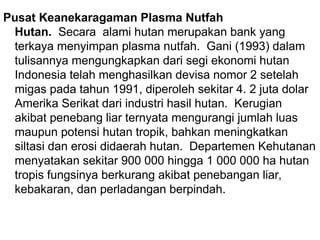 Pengertian dan Potensi Plasma Nutfah Tanaman | PPT