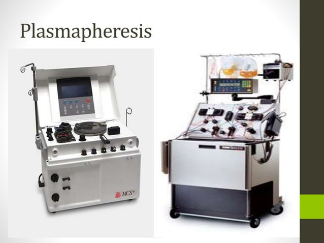 Plasmapheresis | PPTX