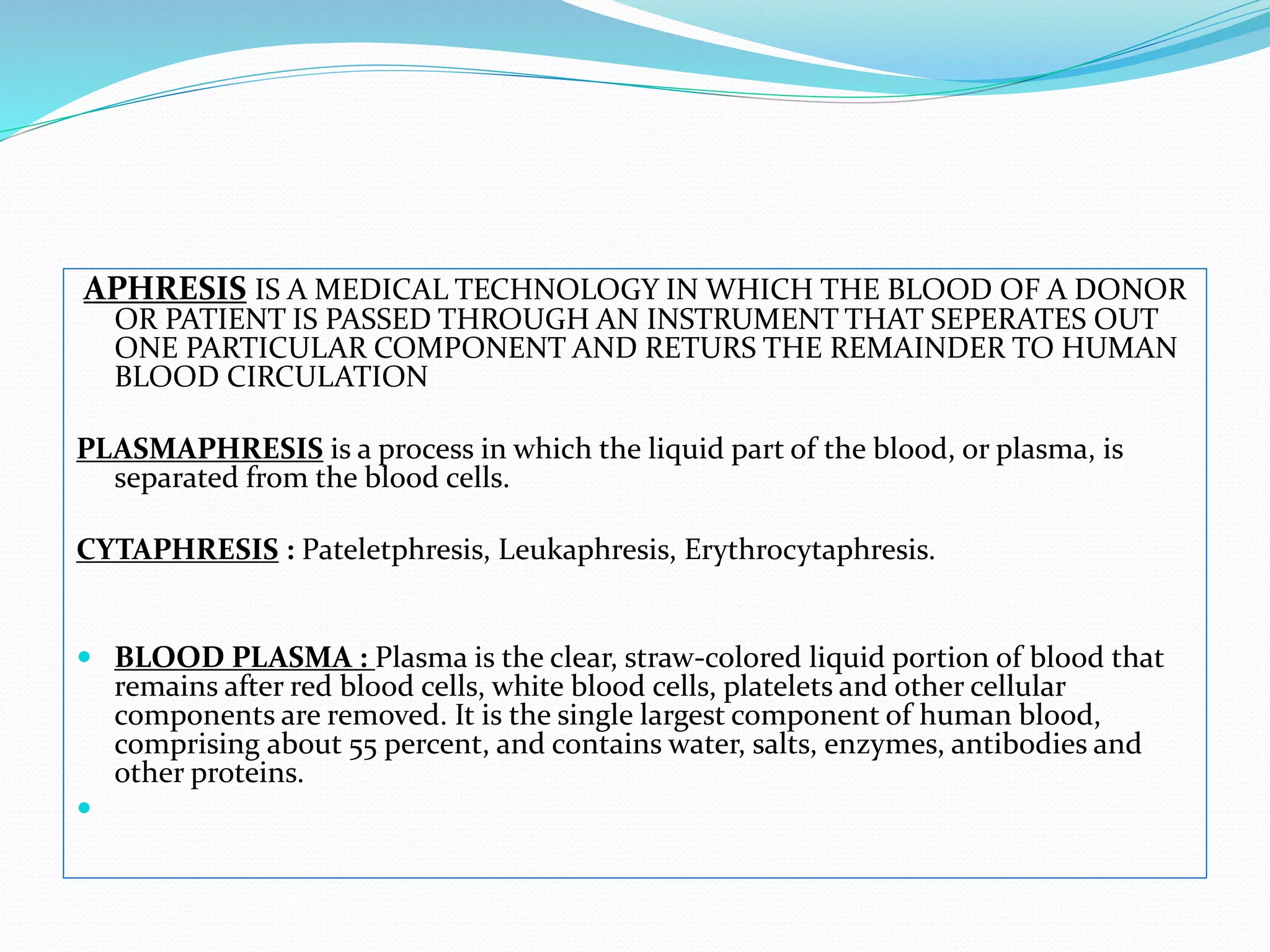 Plasmapheresis | PPTX