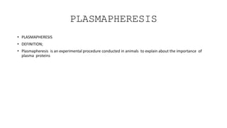 Plasmapheresis_ procedure_applicationspptx | PPTX