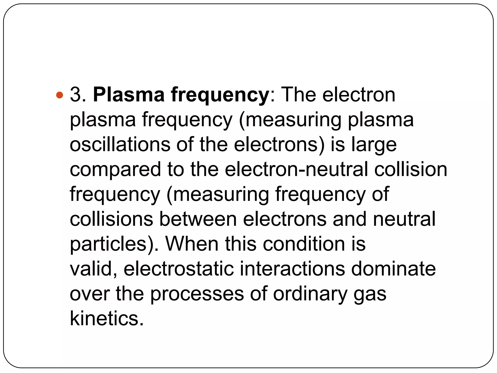 Plasma physics | PPTX